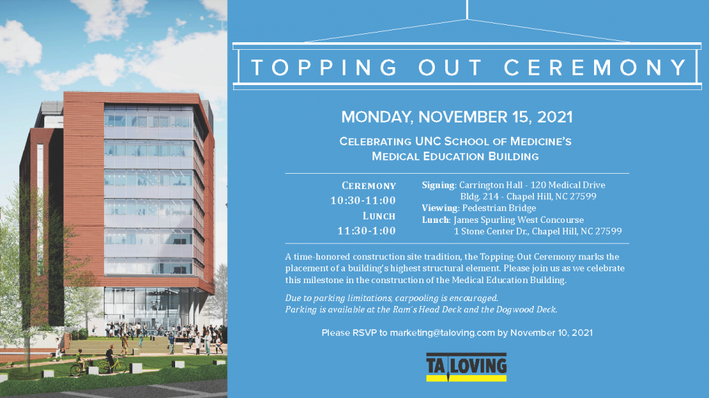 Topping Out Ceremony - T. A. Loving Company